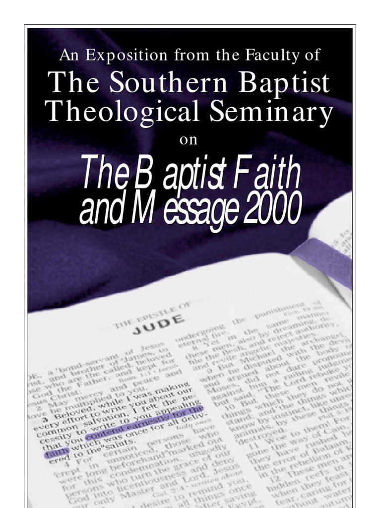 Baptist Faith and Message | PDF | Justification (Theology) | Born Again
