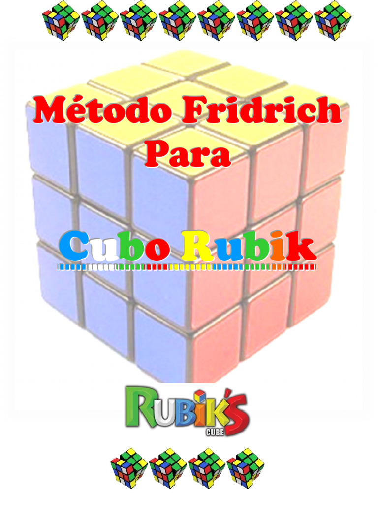Metodo Fridrich para Cubo Rubik - Jessica Fridrich | PDF