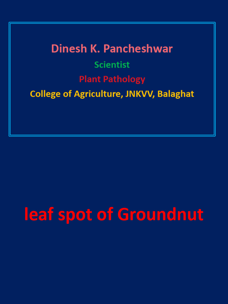 Early & Late Leaf Spot and Wilt of Groundnut | PDF | Mycology | Fungus