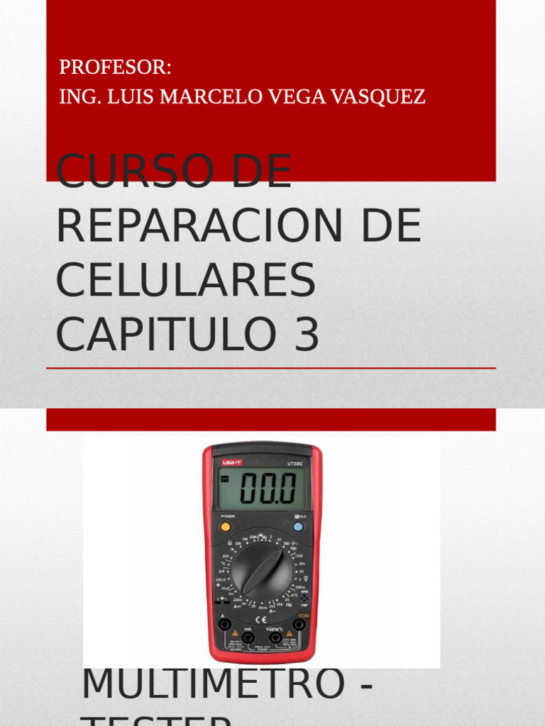 Curso de Reparacion de Celulares Cap 3 | PDF | Resistencia Eléctrica y Conductancia | Medición