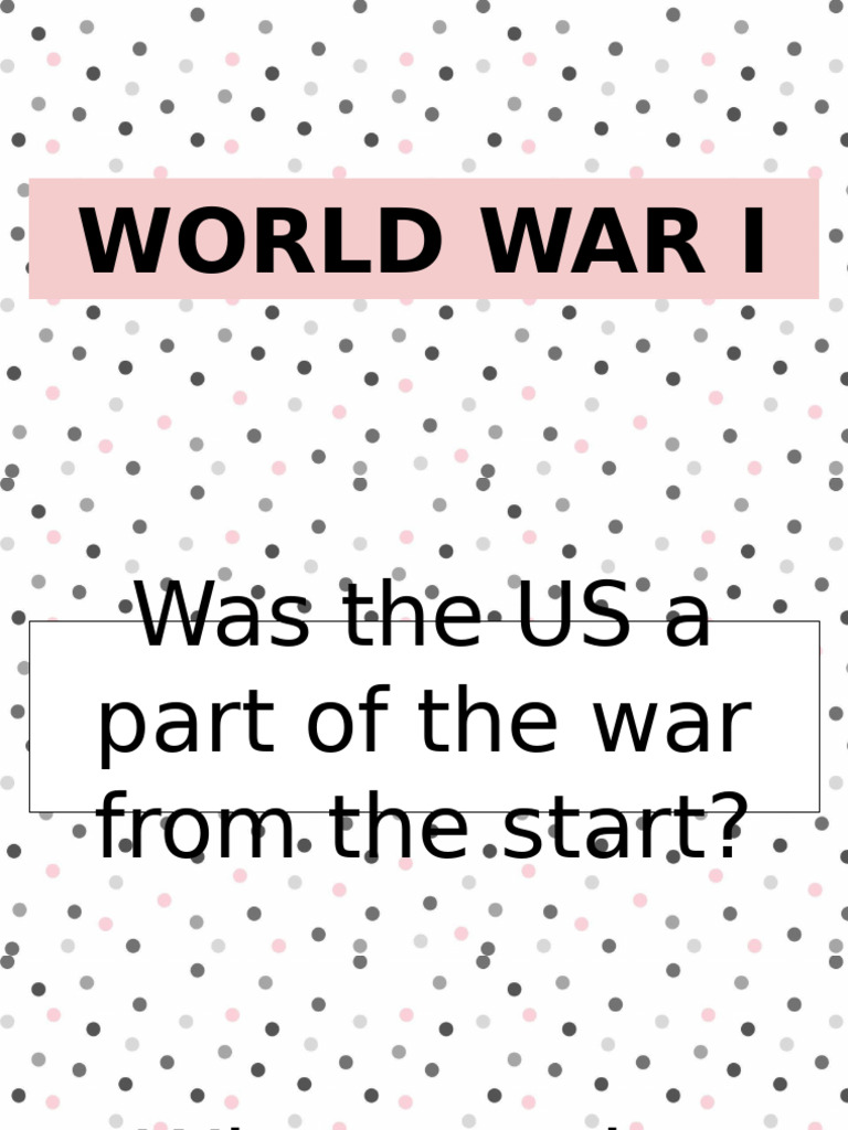 World War I Slides (GC) | PDF | World War I | Trench Warfare