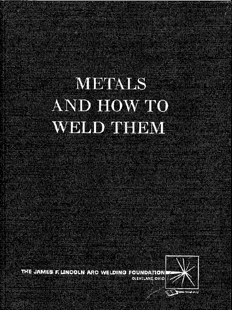 Metals and How To Weld | PDF