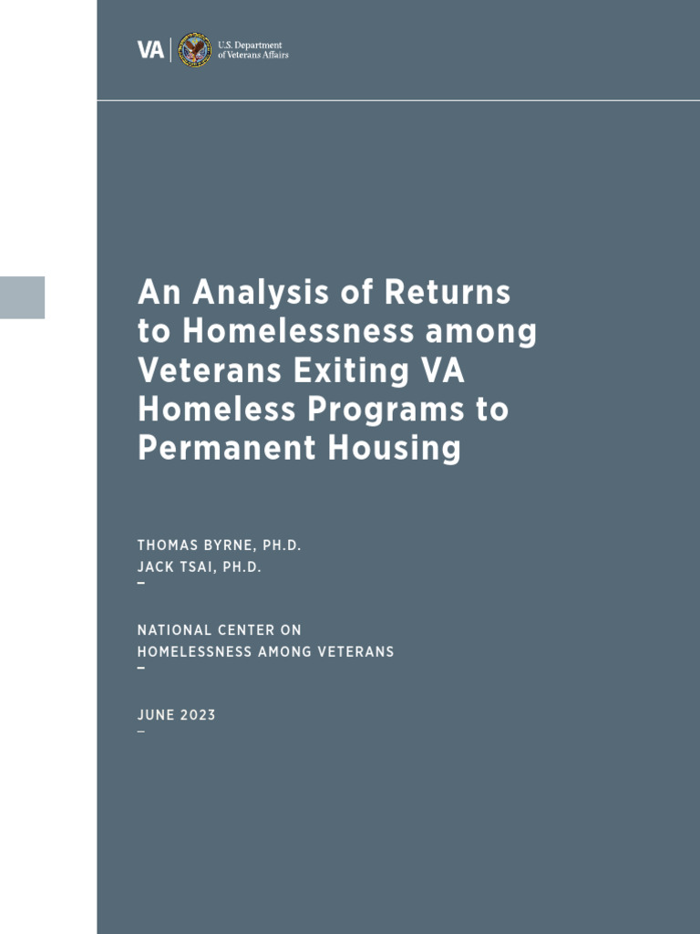 An Analysis of Returns To Homelessness Among Veterans Exiting VA ...