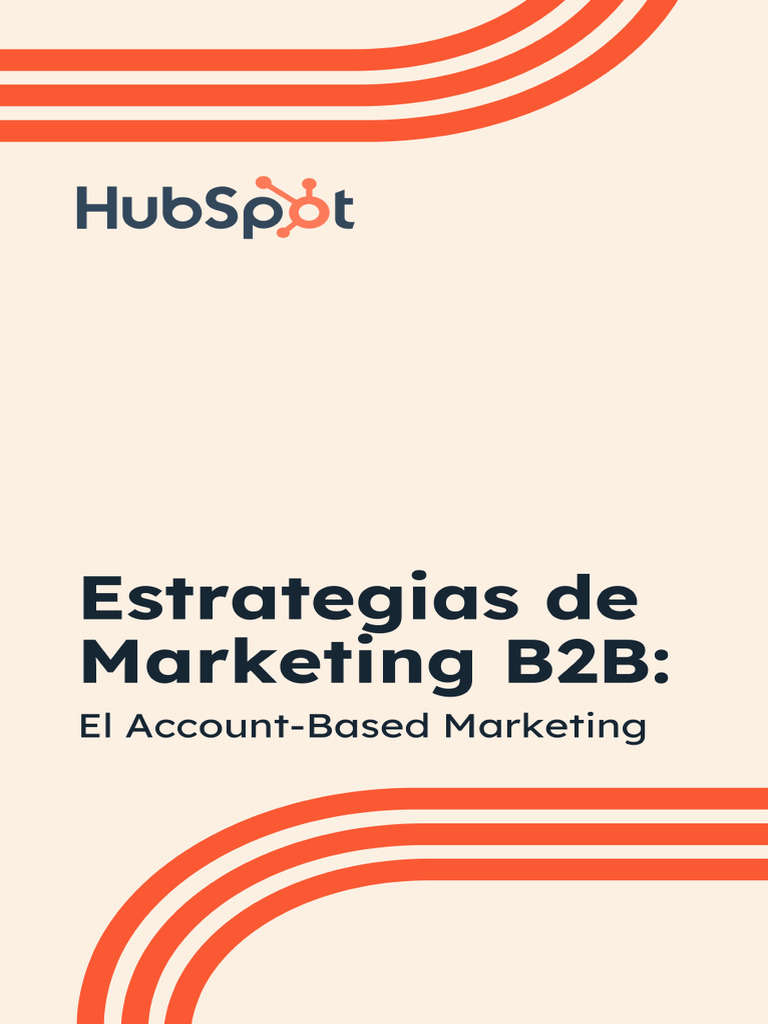Guías HubSpot - Account Based Marketing Para Empresas B2B | PDF