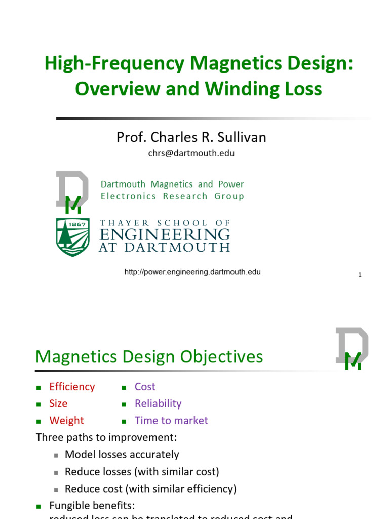 High Frequency Magnetics Design Overview and Winding Loss | PDF | Electronics | Physical Sciences