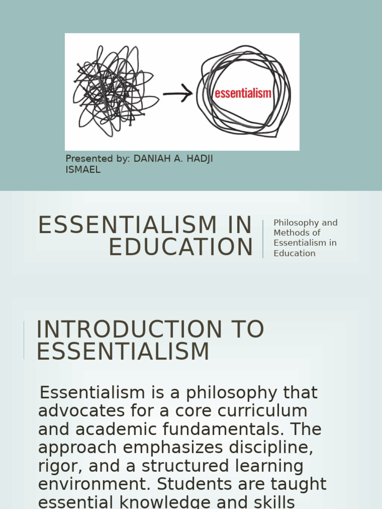 ESSENTIALISM BY DANIAH A. HADJI ISMAEL | PDF | Curriculum | Essentialism