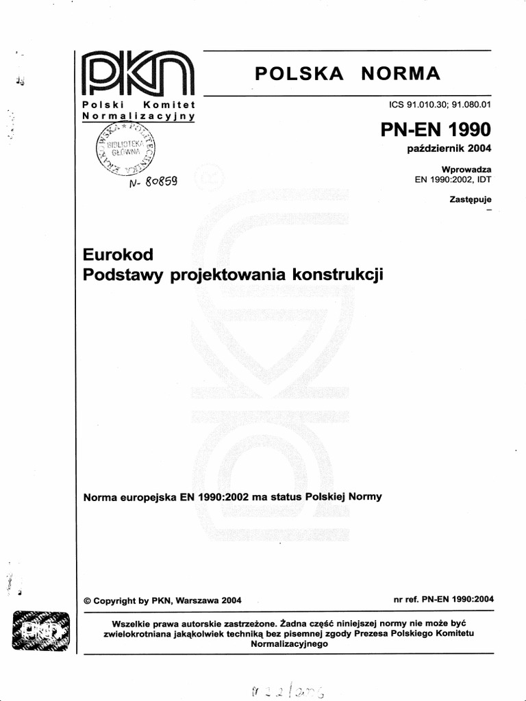 Eurocod 0, Podstawy Projektowania Konstrukcji PN-En 1990 2004 A | PDF
