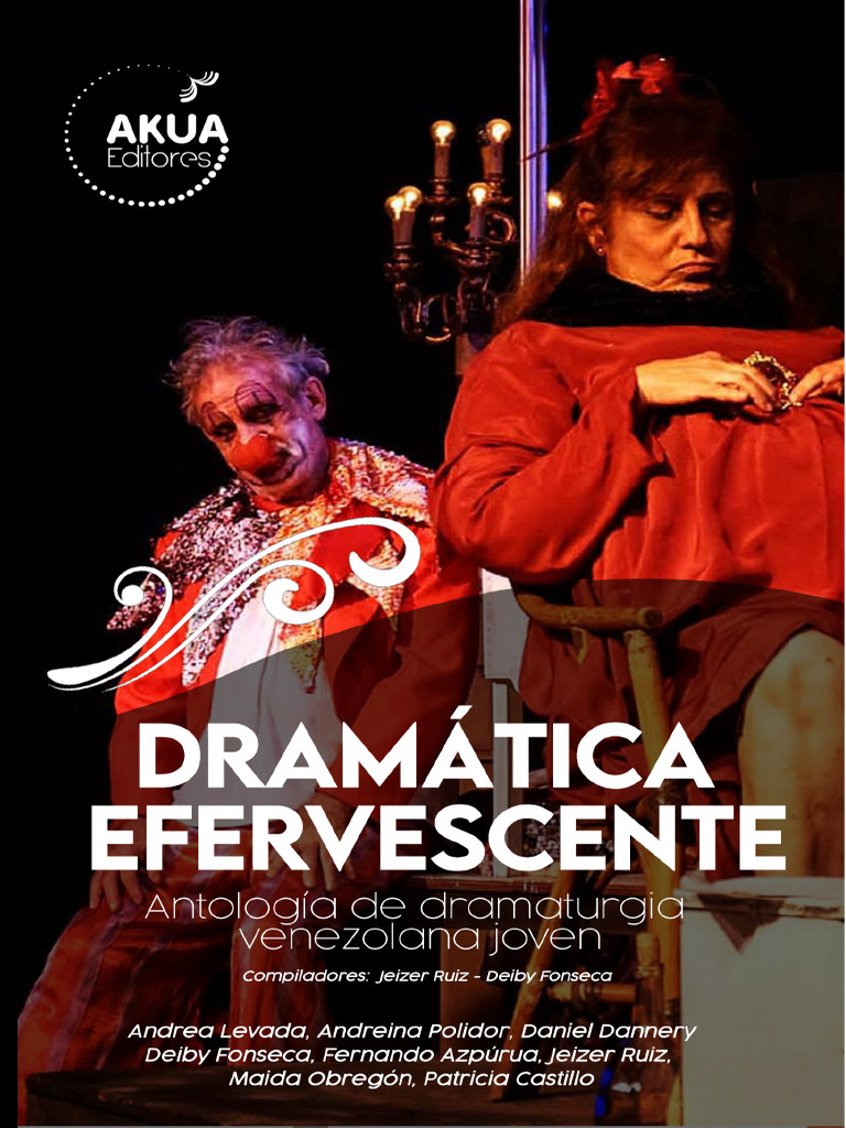 Libro Dramática Efervescente 2024 | PDF | Teatro | Verdad
