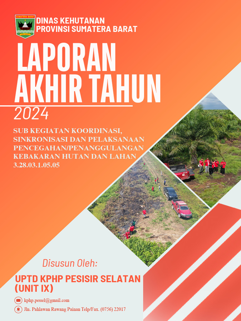 Laporan Akhir Tahun 2024 - Sub Keg Karhutla | PDF