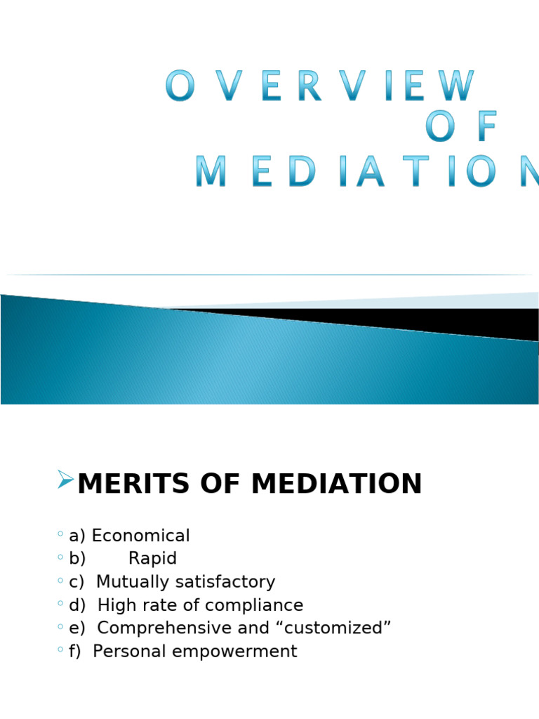 Mediation Benefits & Techniques | PDF | Mediation | Negotiation