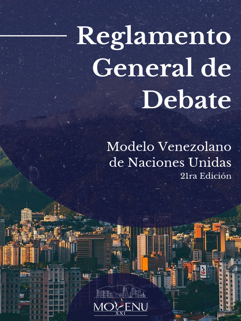 Reglamento General de Debate - MOVENU 2024 | PDF | Votación | Quórum