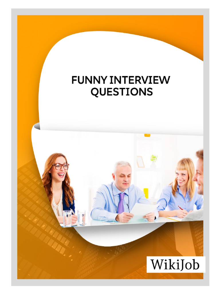 Funny Interview Questions, 2024 | PDF