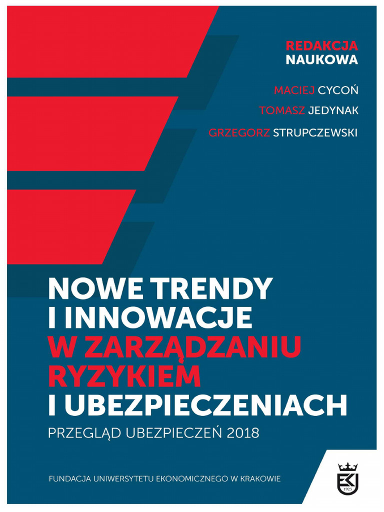 Nowe Trendy I Innowacje W Zarządzaniu Ryzykiem I Ubezpieczeniach | PDF