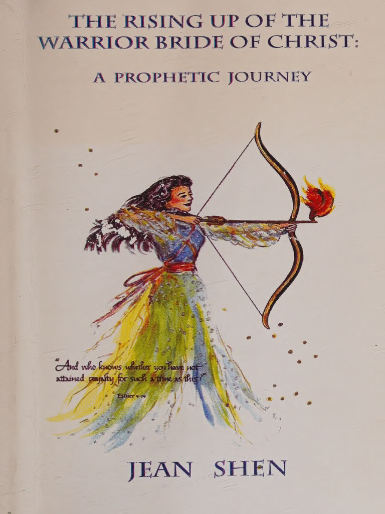 The Rising Up of the Warrior Bride of Christ_ a Prophetic ...