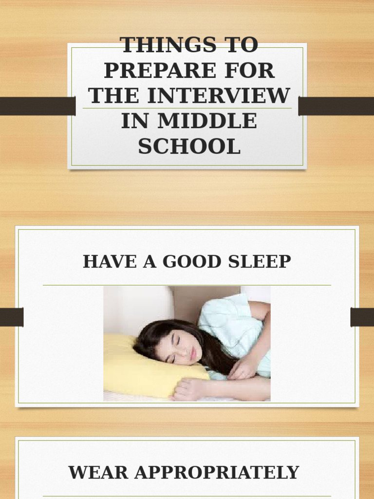 Things To Prepare For The Interview in Middle | PDF | Homework | Teachers