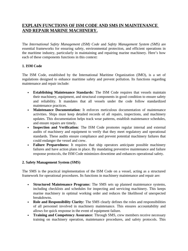 a. EXPLAIN FUNCTIONS OF ISM CODE AND SMS IN MAINTENANCE AND REPAIR ...