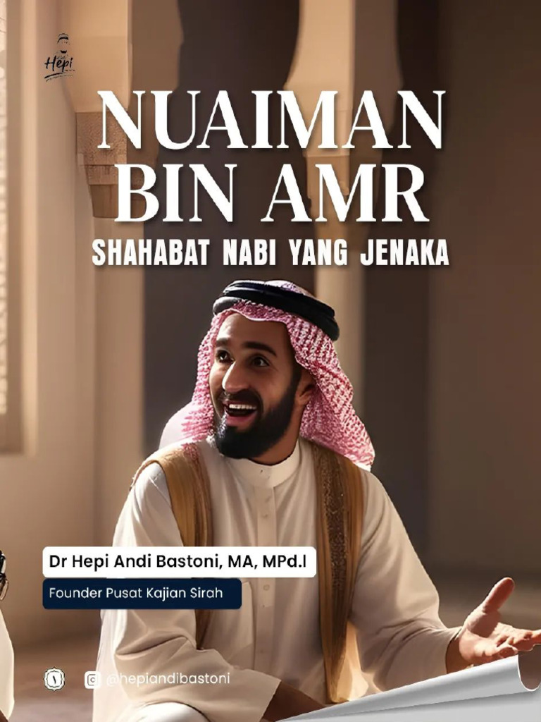 Nuaiman_Bin_Amr_Sahabat_Nabi_SAW_yang_Jenaka_Sirah_Nabawiyah_Indonesia | PDF