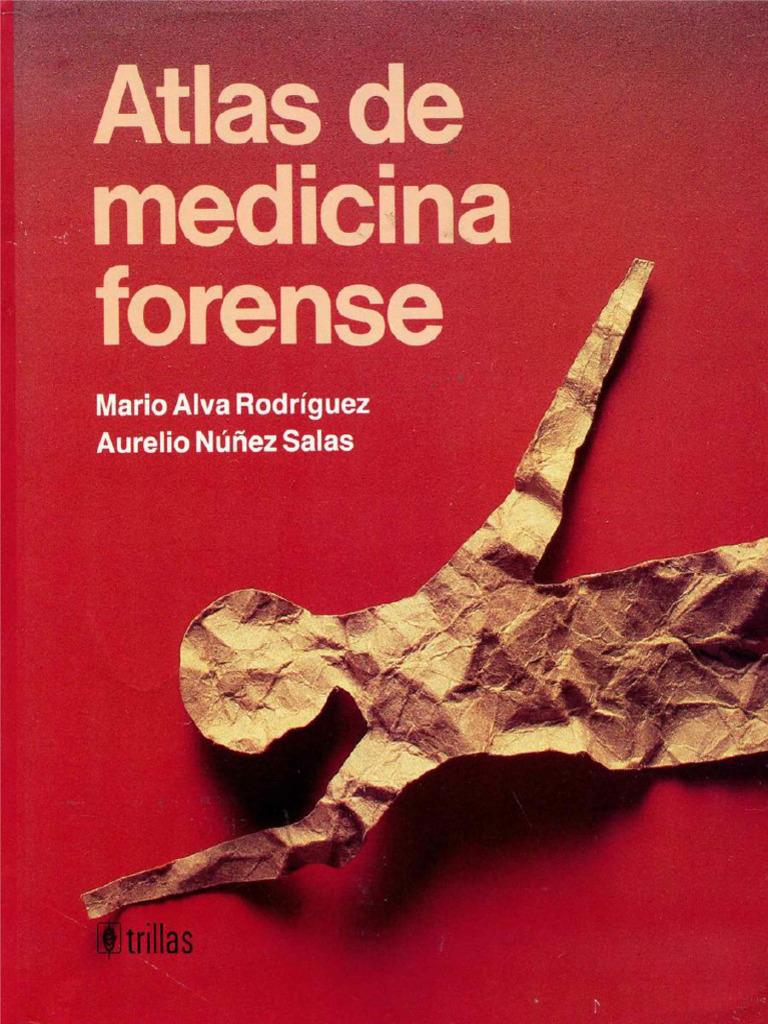 Atlas de Medicina Forense Mario Alva Rodriguez 2 PDF Free | PDF
