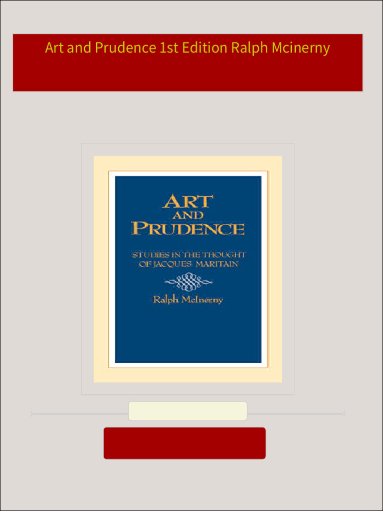 Full Download Art and Prudence 1st Edition Ralph Mcinerny PDF DOCX ... Full Download Art and Prudence 1st Edition Ralph Mcinerny PDF DOCX ...