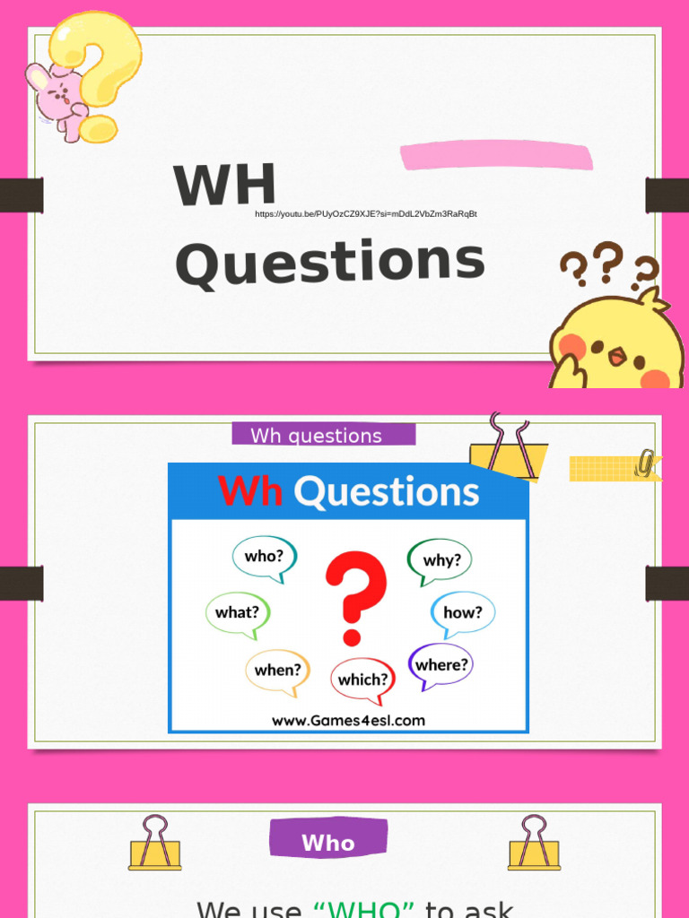WH - Questions PPT (Nov 13th + 15th) | PDF