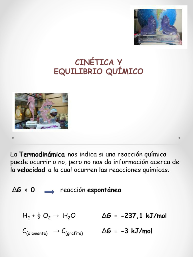 11.- Cinética y Equilibrio Quimico | PDF | Equilibrio químico | Catálisis