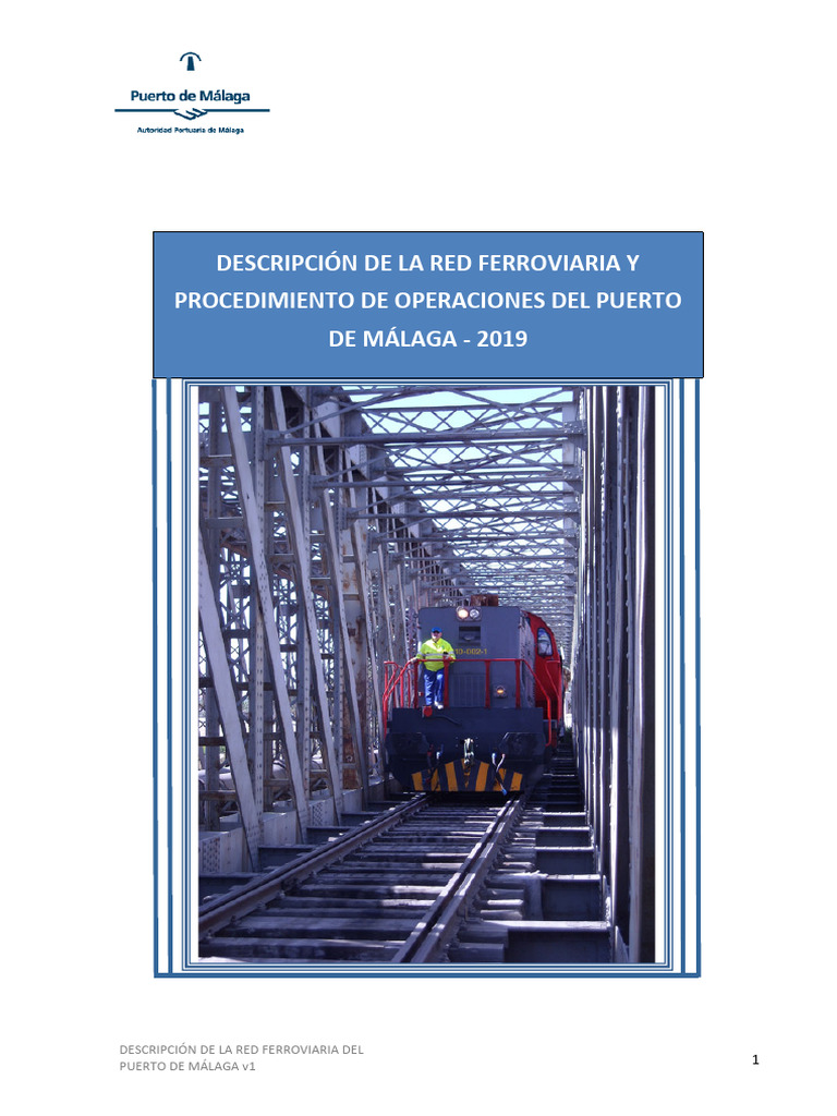 Descripción Red Ferroviaria y Procedimiento Operaciones Puerto Malaga ...