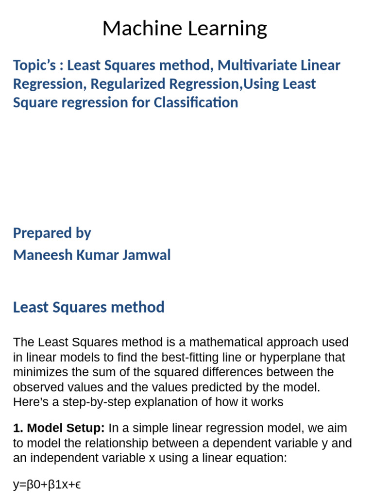 UCS-401 - CSE7th M L - Lect - 10 - Unit-Ll - Least Squares Method, Multivariate Linear ...