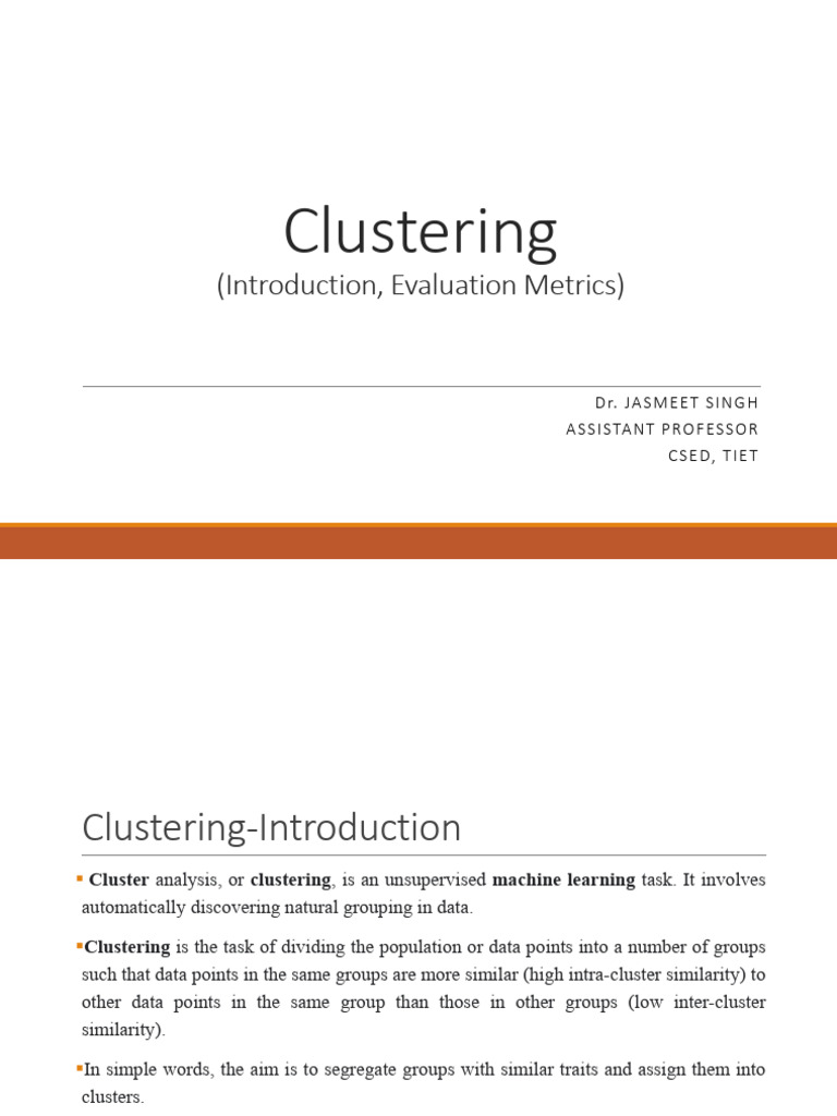 Clustering (Introduction, Evaluation Metrics) | PDF | Cluster Analysis | Applied Mathematics