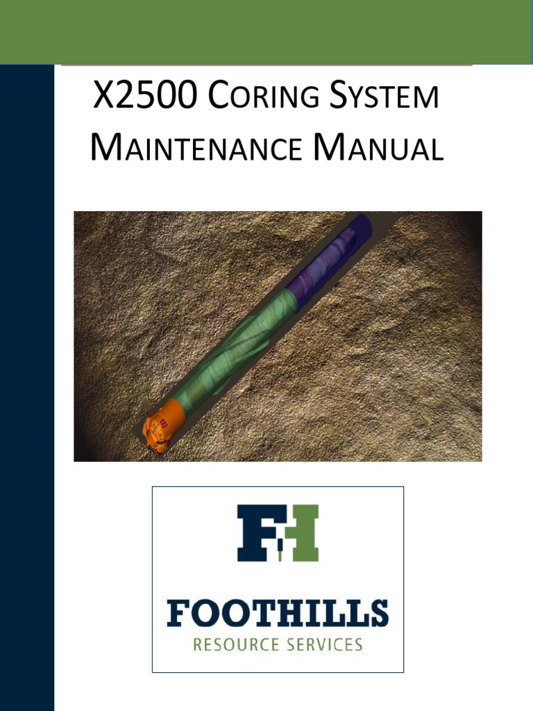 X2500 Coring System Maintenance Manual | PDF | Pipe (Fluid Conveyance ...