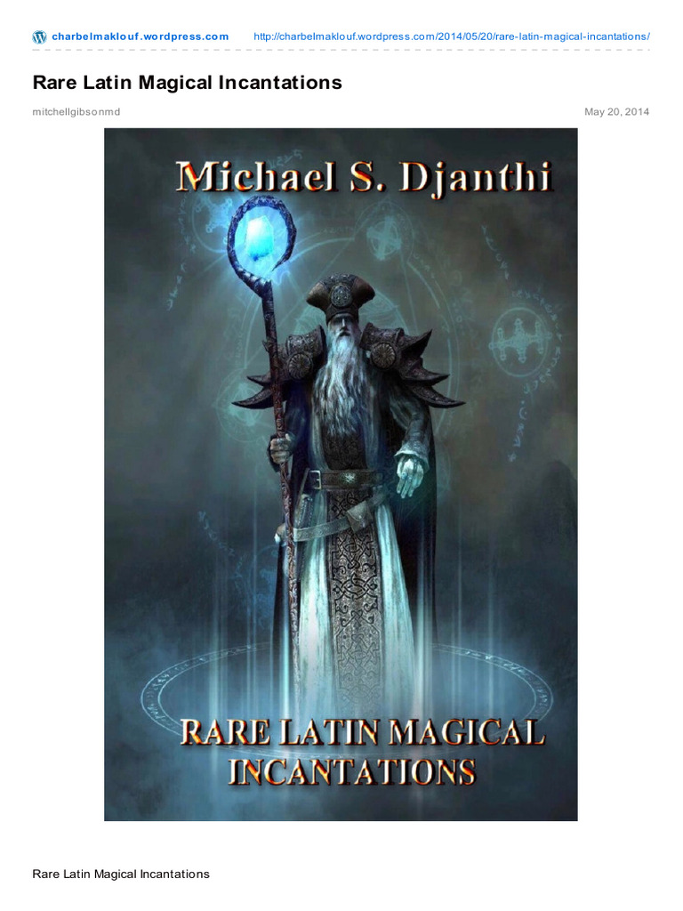 Pdfcookie.com Dr Mitchell Gibson Rare Latin Magical Incantations | PDF