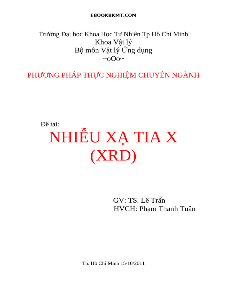 PHƯƠNG PHÁP THỰC NGHIỆM CHUYÊN NGÀNH Đề tài NHIỄU XẠ TIA X (XRD) | PDF