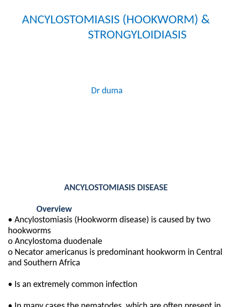 Hookworm & Strongyloidiasis Guide | PDF | Anemia | Medicine