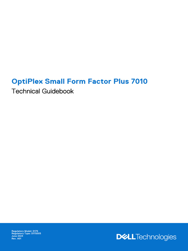 Optiplex SFF 7010 Plus Technical Guidebook | PDF | Graphics Processing Unit | Solid State Drive