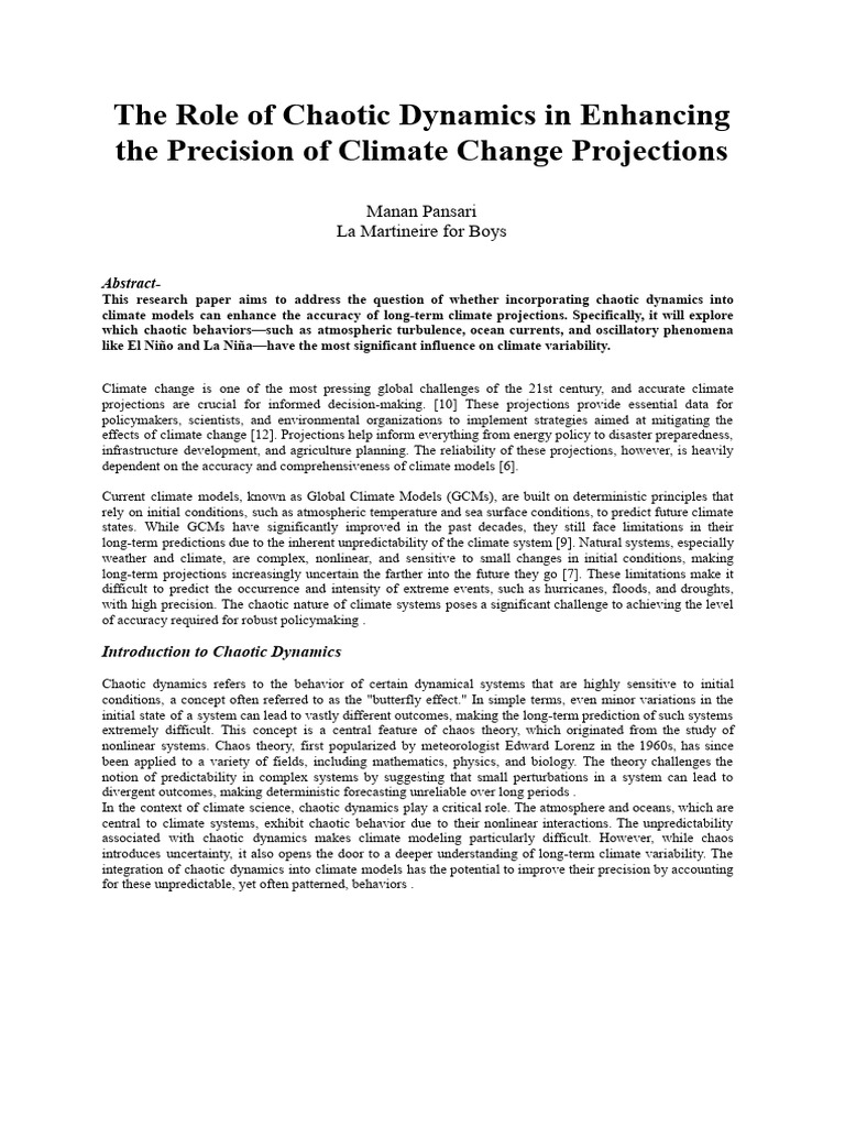 The Role of Chaotic Dynamics in Enhancing the Precision of Climate ...