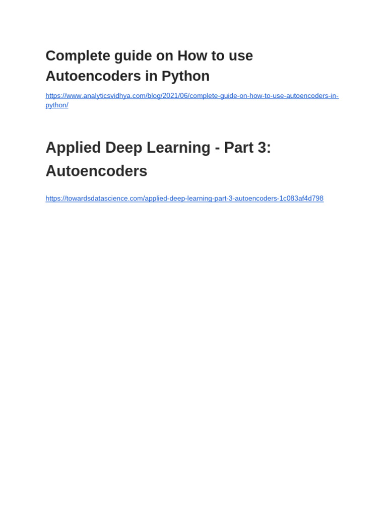 Complete Guide On How To Use Autoencoders in Python - Links | PDF