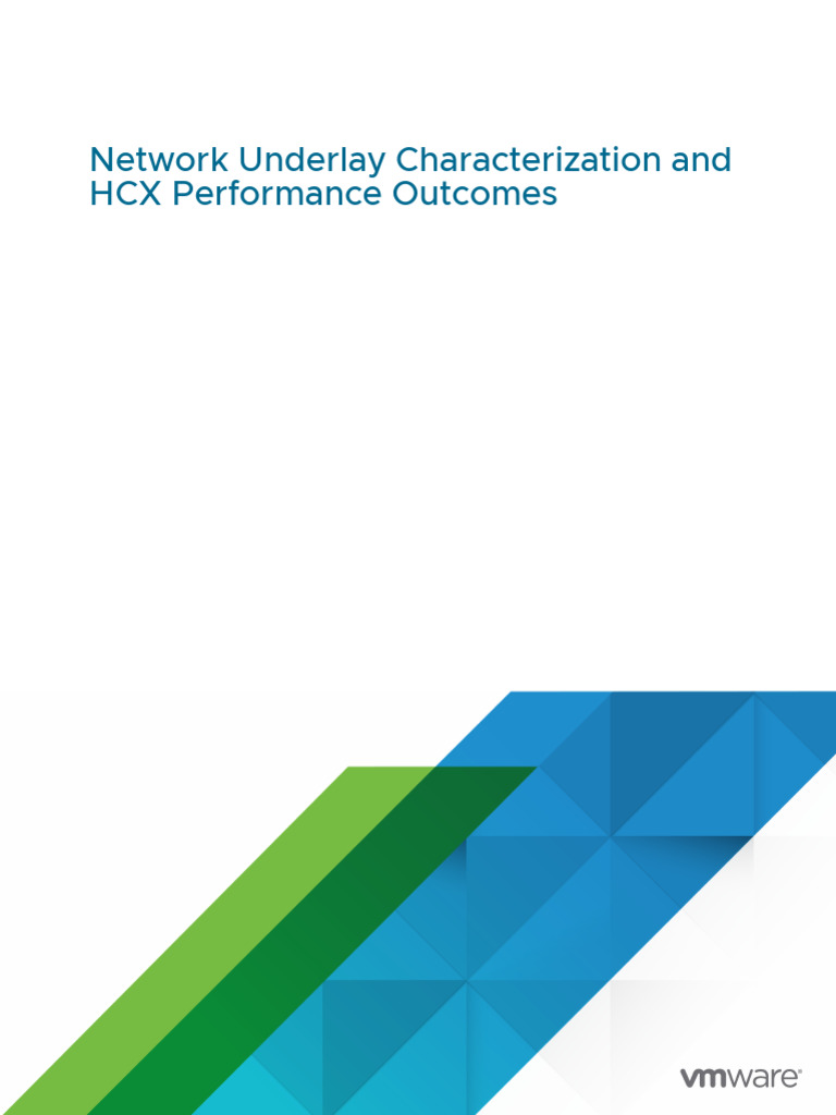 Understanding HCX Network Underlay Requirements and Performance ...