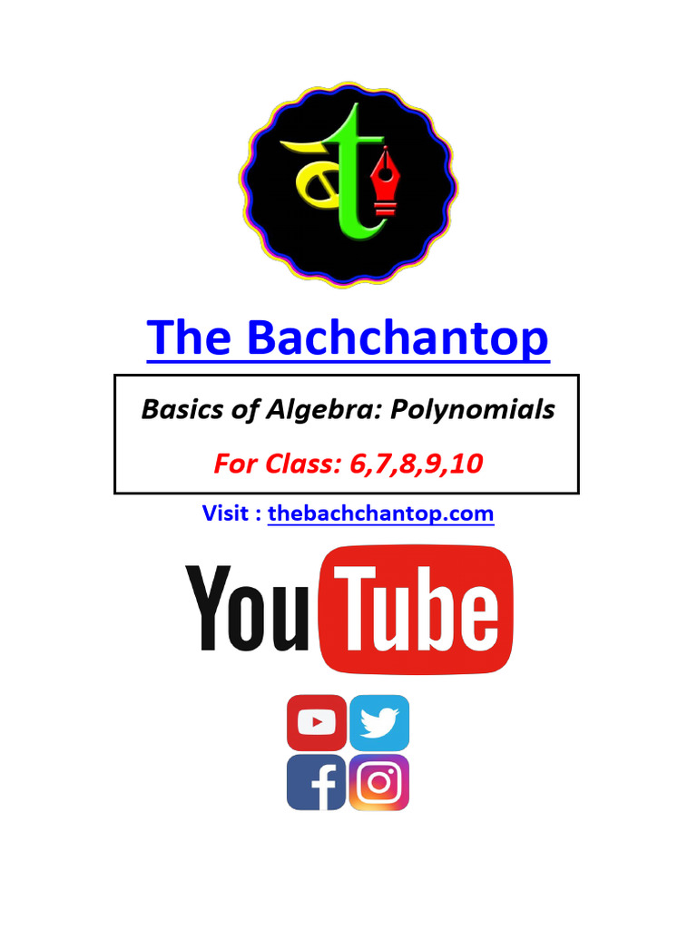 Basics of Algebra Polynomials | PDF | Polynomial | Factorization