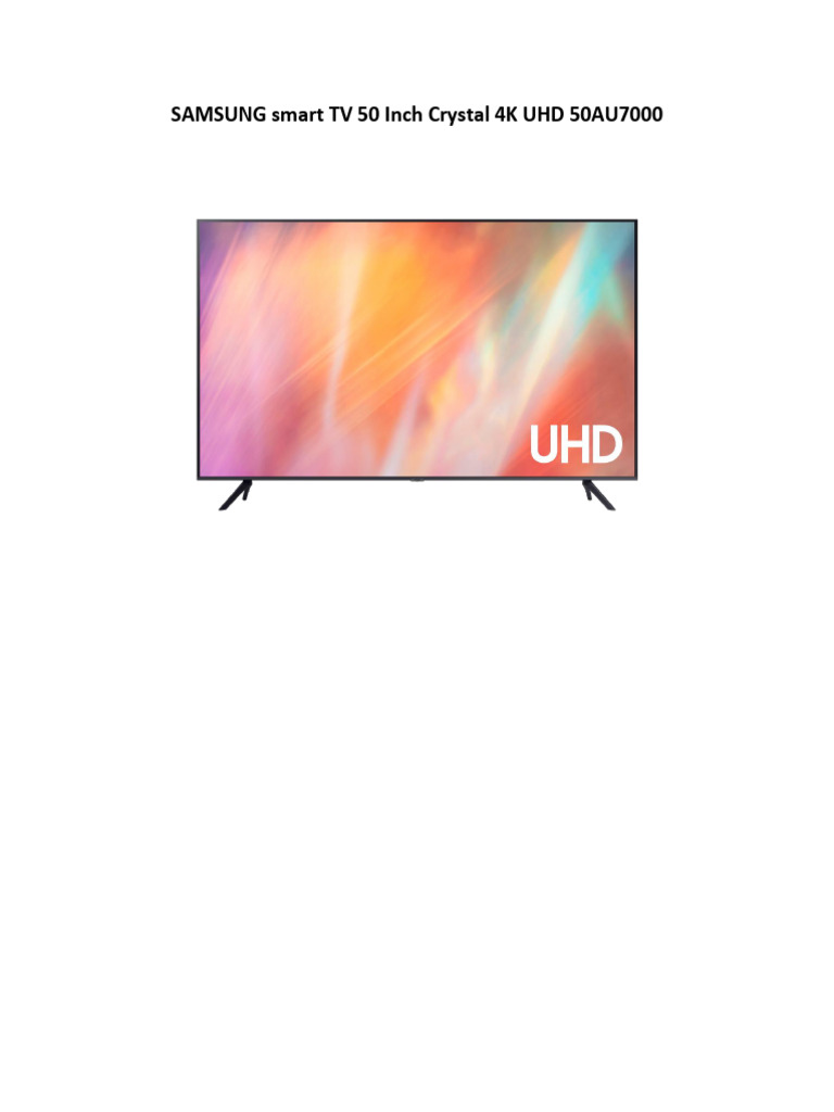 SAMSUNG smart TV 50 Inch Crystal 4K UHD 50AU7000 | PDF