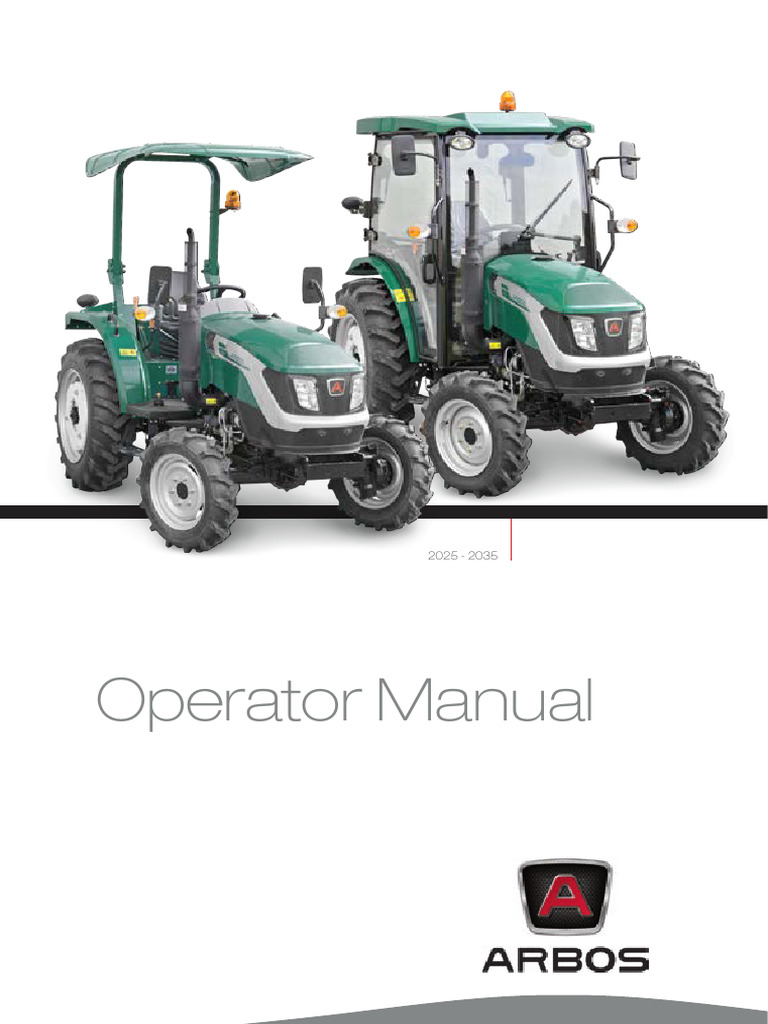 Arbos 2025-2040 Operator Manual en | PDF | Tractor