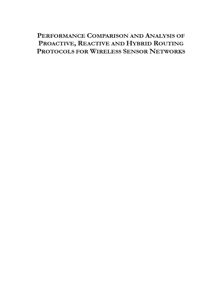 Performance Comparison And Analysis Of Proactive Reactive And Hybrid