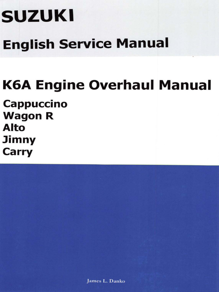 K6A Engine Overhaul Manual (Cappuccino, Wagon | PDF