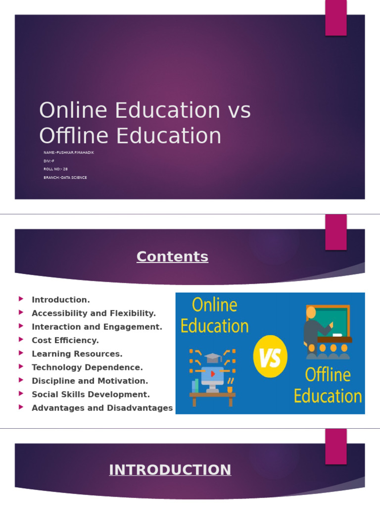 Ppt Presentation of Online vs Offline Education (1) | PDF | Educational ...