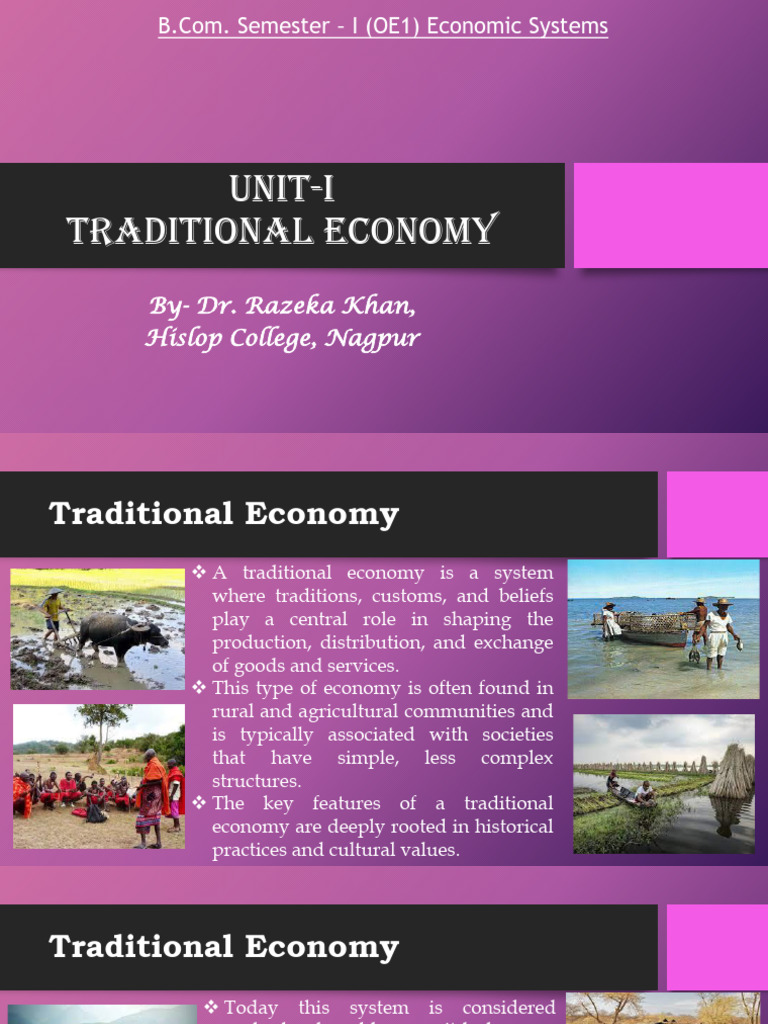 1 - Traditional Economy (Unit-1) | PDF | Agriculture | Economies