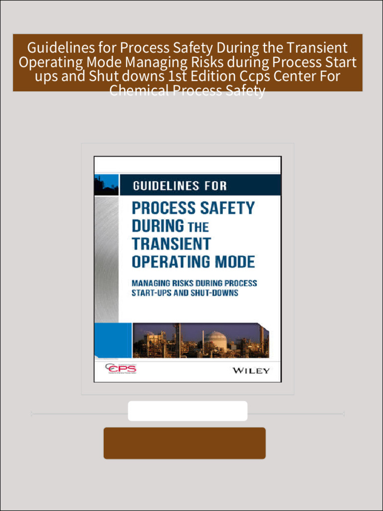 Complete Download Guidelines For Process Safety During The Transient Operating Mode Managing