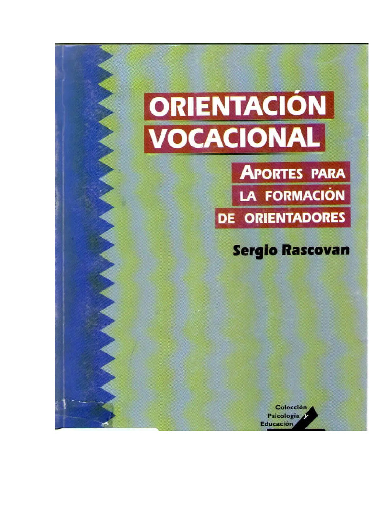 Rascovan_Campos de Intervención en Orientación Vocacional. La escuela un espacio privilegiado | PDF