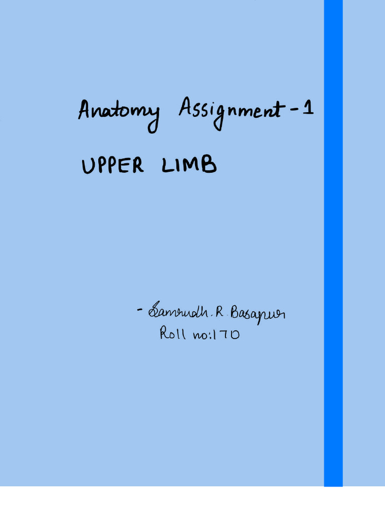 assignment_file-1732881778239Anatomy upper limb 1 assignmentby Samrudh Basapur_compressed (1) | PDF