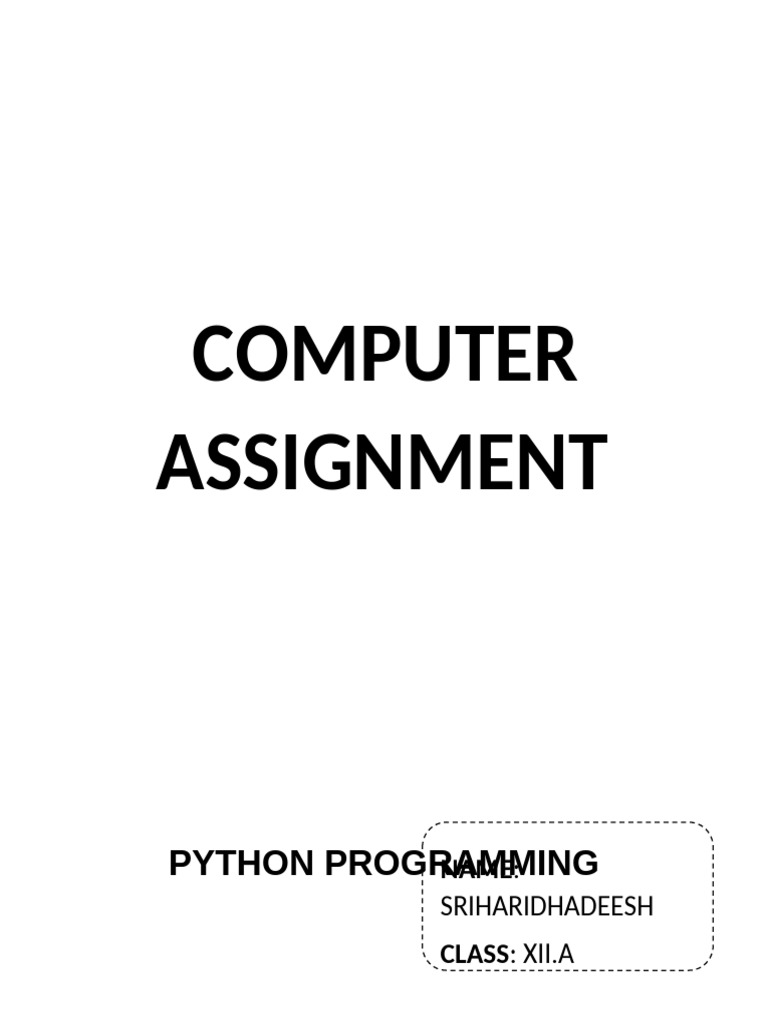 Computer Assignment: Python Programming | PDF | Arithmetic | Mathematics
