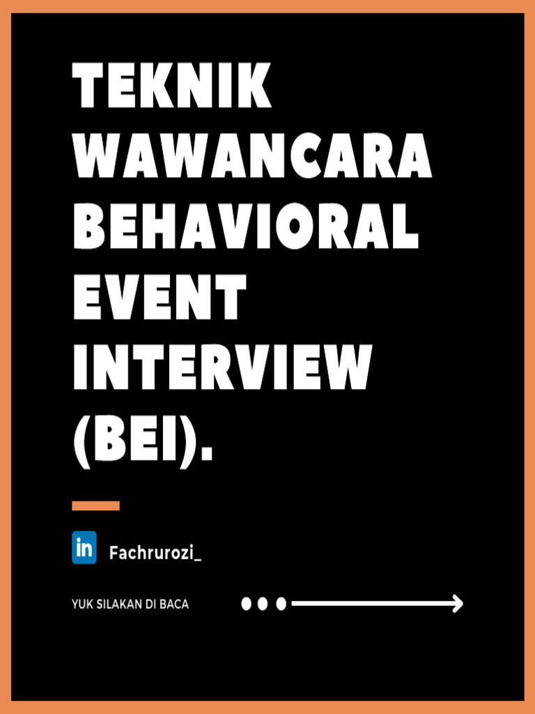 Teknik_Wawancara_Behavioral_Event_Interview_1652531807 | PDF