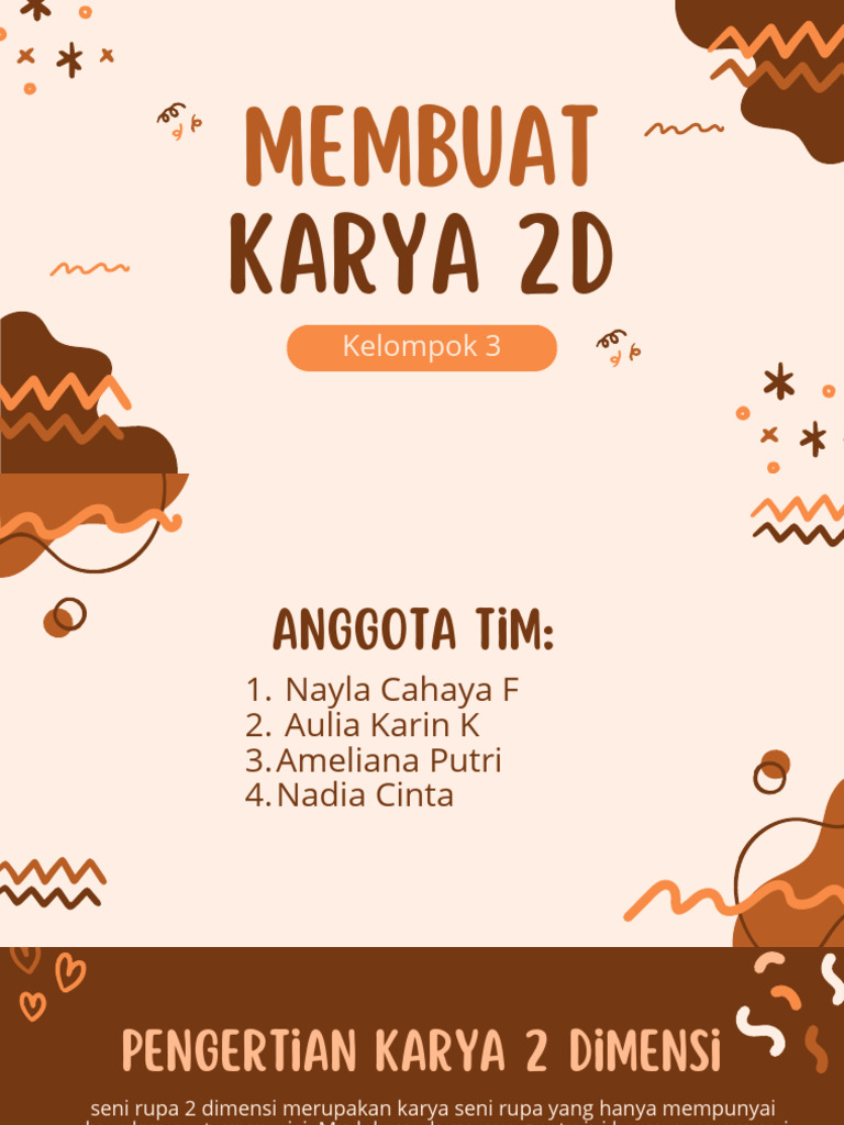 Membuat Karya 2 Dimensi (Kel3 Xib) | PDF