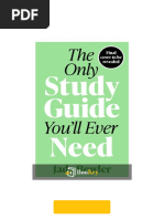 The Only Study Guide You'Ll Ever Need | PDF | Mindset | Disciplines